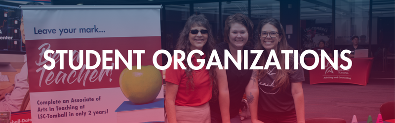 LSC-Tomball Student Organizations